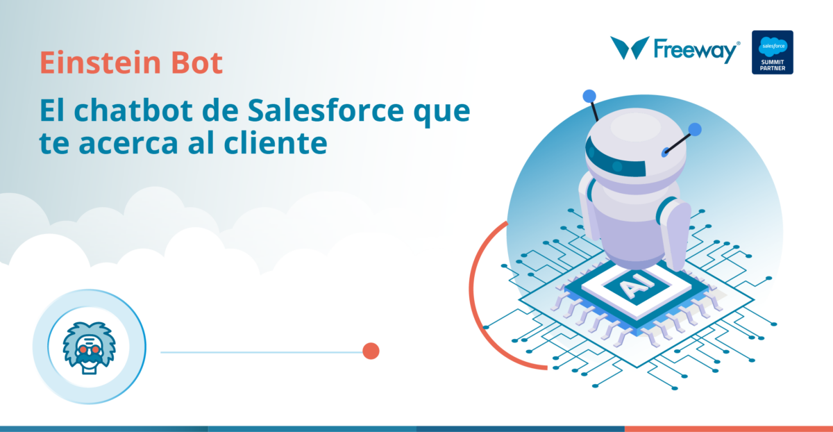 Einstein bot: El chatbot de Salesforce que te acerca al cliente