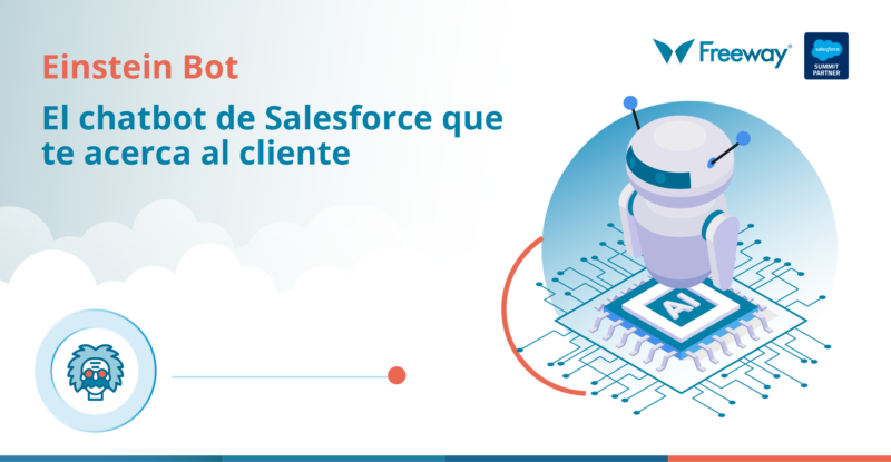Einstein bot: El chatbot de Salesforce que te acerca al cliente